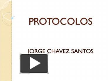PROTOCOLOS presentation | free to download