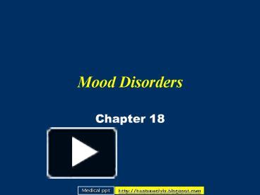 PPT – Mood Disorders PowerPoint presentation | free to download - id ...