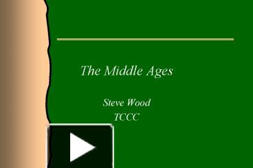 PPT – The Middle Ages PowerPoint presentation | free to view - id ...