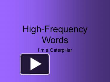 High-Frequency Words presentation | free to view