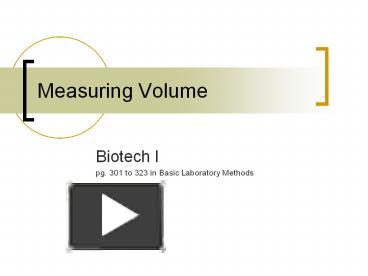 Measuring Volume presentation | free to view