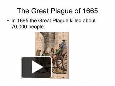 The Great Plague of 1665 presentation | free to view
