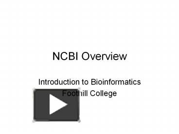 NCBI Overview presentation | free to download