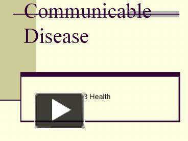 Communicable Disease presentation | free to download