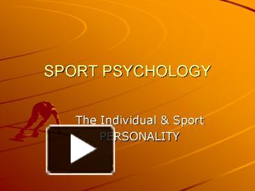 SPORT PSYCHOLOGY presentation | free to view
