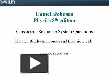 Cutnell/Johnson Physics 8th edition presentation | free to view