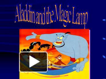 Aladdin and the Magic Lamp presentation | free to view