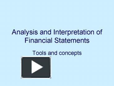 Analysis and Interpretation of Financial Statements presentation | free ...