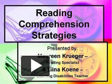 Reading Comprehension Strategies presentation | free to view