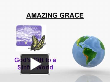 AMAZING GRACE presentation | free to download