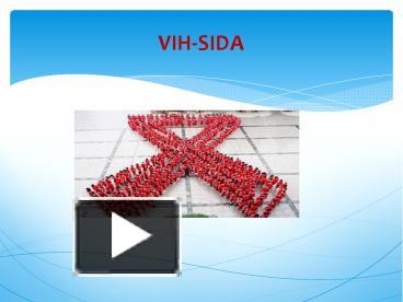 VIH-SIDA presentation | free to download