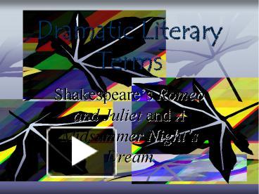PPT – Dramatic Literary Terms PowerPoint presentation | free to ...