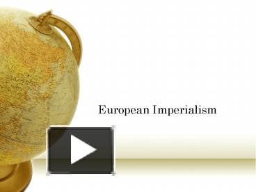 European Imperialism presentation | free to download