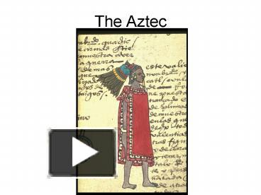 The Aztec presentation | free to view