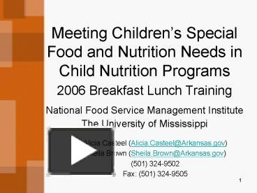 PPT – Meeting Childrens Special Food and Nutrition Needs in Child ...
