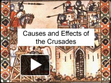 PPT – Causes and Effects of the Crusades PowerPoint presentation | free ...