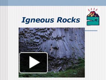 PPT – Igneous Rocks PowerPoint presentation | free to download - id ...