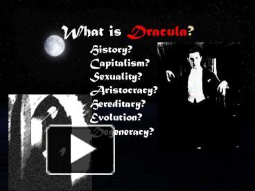 What is Dracula presentation | free to view