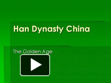 Han Dynasty China presentation | free to download