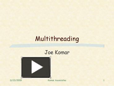 Multithreading presentation | free to view