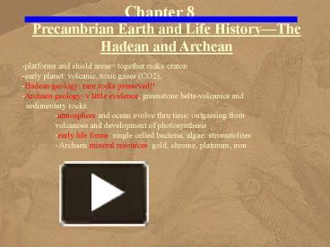Precambrian Earth and Life History presentation | free to view