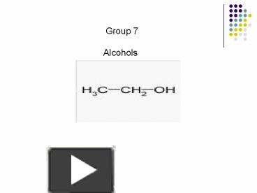 PPT – Alcohols PowerPoint presentation | free to download - id: 5132c6 ...