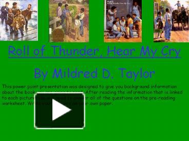 PPT – Roll of Thunder, Hear My Cry PowerPoint presentation | free to ...