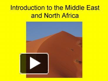 Introduction to the Middle East and North Africa presentation | free to ...