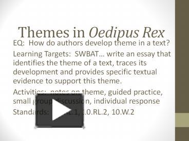 Themes in Oedipus Rex presentation | free to view