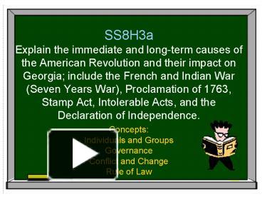 SS8H3a Explain the immediate and long-term causes of the American ...
