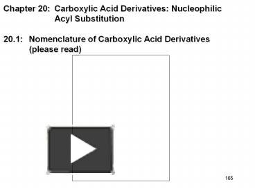 Chapter 20: Carboxylic Acid Derivatives: Nucleophilic presentation | free to download