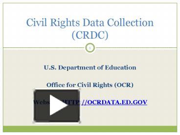 PPT – Civil Rights Data Collection (CRDC) PowerPoint presentation | free to download - id ...