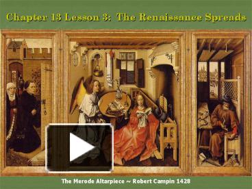 PPT – Chapter 13 Lesson 3: The Renaissance Spreads PowerPoint ...