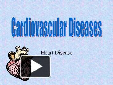 PPT – Heart Disease PowerPoint presentation | free to view - id: 522e6 ...