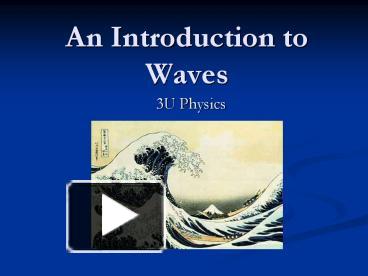 An Introduction to Waves presentation | free to view