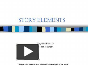 STORY ELEMENTS presentation | free to download