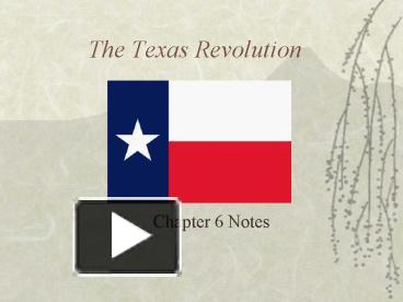 PPT – The Texas Revolution PowerPoint presentation | free to view - id ...