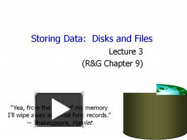 PPT – Storing Data: Disks and Files PowerPoint presentation | free to download - id: 52933-NTFiZ