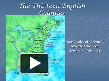 PPT – The Thirteen English Colonies PowerPoint presentation | free to ...
