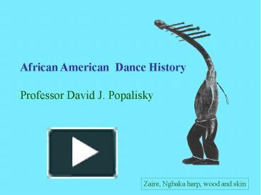 African American Dance History presentation | free to download