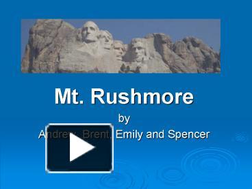 Mt. Rushmore presentation | free to view