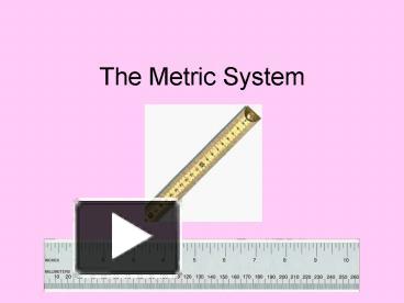 The Metric System presentation | free to download