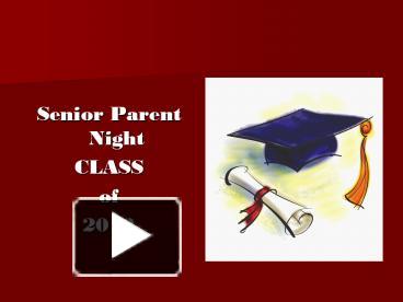 Senior Parent Night presentation | free to view