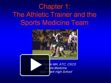 Chapter 1: The Athletic Trainer and the Sports Medicine Team ...