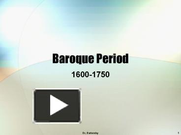 Baroque Period presentation | free to view