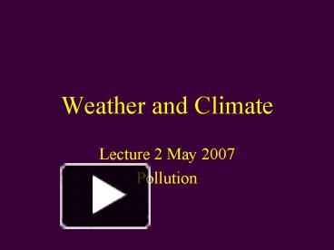 Weather and Climate presentation | free to view