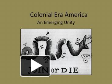 Colonial Era America presentation | free to view