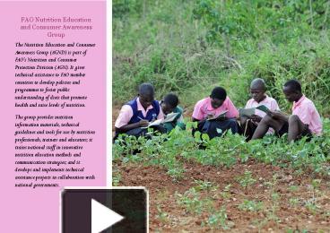 PPT – FAO Nutrition Education and Consumer Awareness Group PowerPoint presentation | free to ...