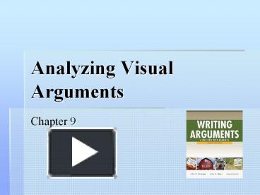 PPT – Analyzing Visual Arguments PowerPoint presentation | free to view ...