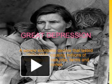 PPT – GREAT DEPRESSION PowerPoint presentation | free to download - id ...